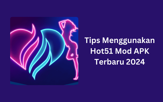 Hot51 Mod APK v1.1.549 Download, Unlock All Room HotLive Bar Bar Viral Indonesia | JalanTikus