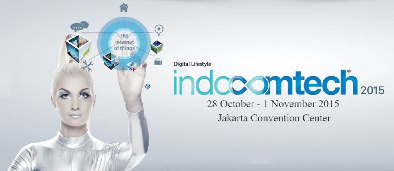 Indocomtech 2015: Inovasi dan Edukasi Teknologi – Fujhi17 Technology News