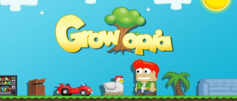 Download Growtopia MOD APK v3.68 Unlimited Money | JalanTikus