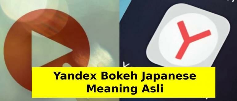 Yandex Bokeh Japanese Meaning Asli MP3, Situs Video Bokeh Jepang Terbaik | JalanTikus