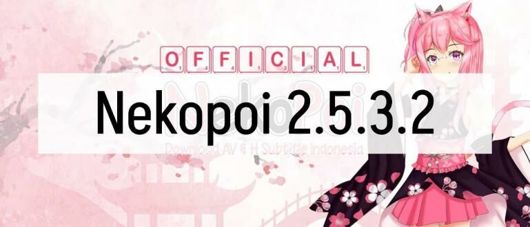 Nekopoi APK v2.5.3.2, Download Anime dan Video Jepang Dewasa Gratis ...
