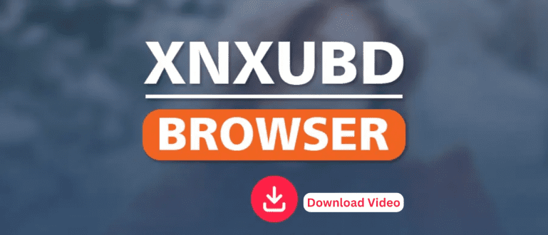Xnxubd VPN Browser Download Video Chrome untuk Nonton Full Video Museum | JalanTikus