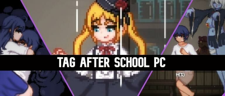 Download dan Cara Main Tag After School di PC | JalanTikus